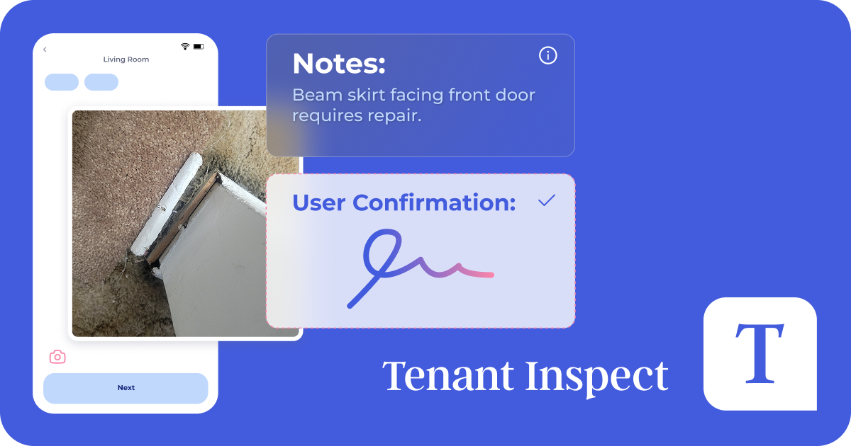 Tenant Inspect: The Inspection App Designed for Tenants